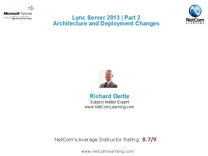 Lync Server 2013 Part 2 Architecture and Deployment