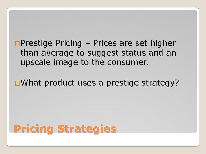 Product Pricing Technology Life Cycle Explanation of the