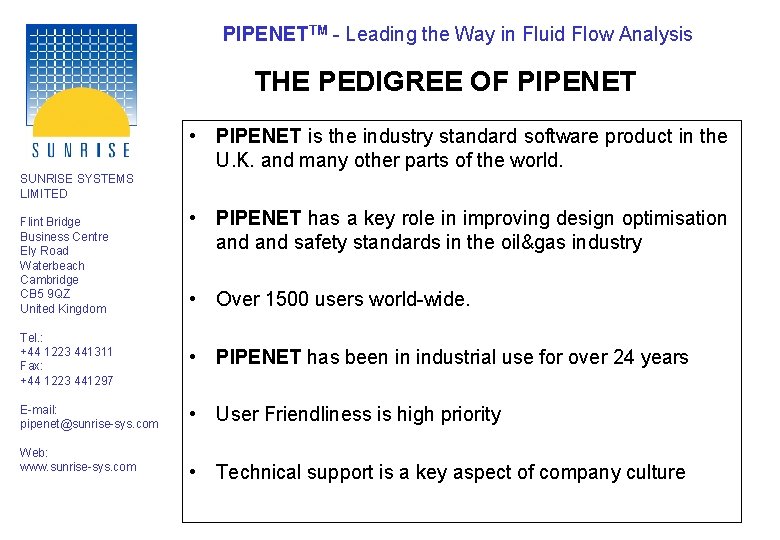PIPENETTM Leading the Way in Fluid Flow Analysis