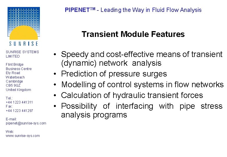 PIPENETTM Leading the Way in Fluid Flow Analysis