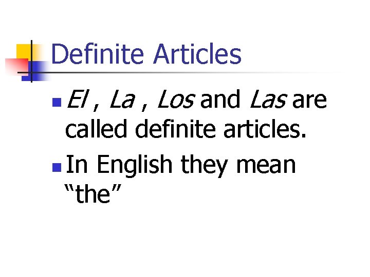 Page 110 Realidades 1 Nouns NOUNS n Nouns