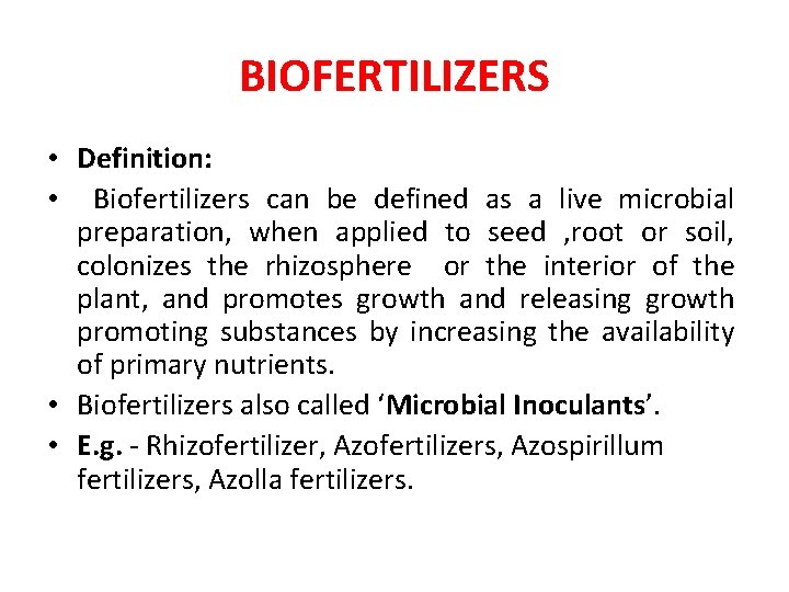 BIOFERTILIZERS AND BIOPESTICIDES DR Mrs REKHA GULVE ASSO