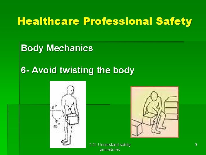 Healthcare Professional Safety Body Mechanics 2 01 Understand
