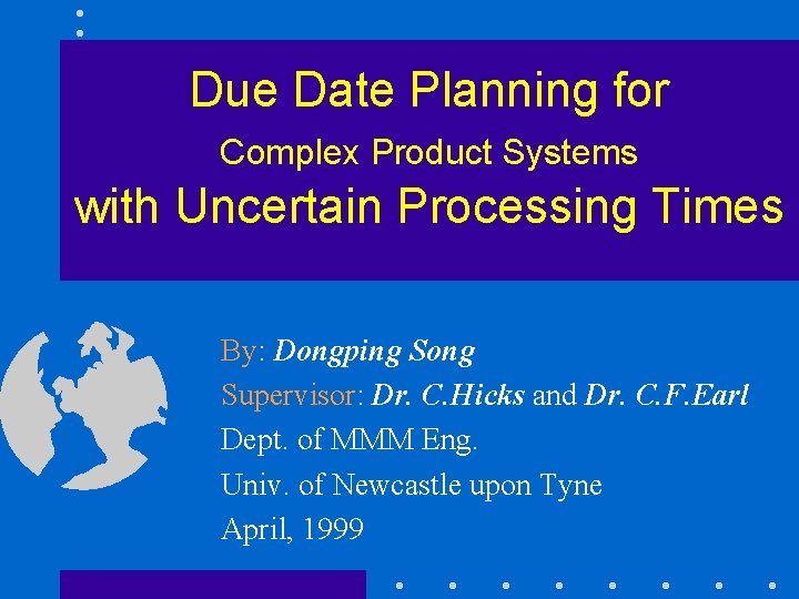 Due Date Planning for Complex Product Systems with