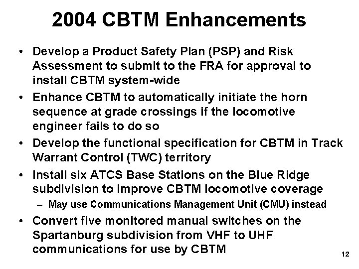 CSX 207 CBTM Communications Based Train Management June