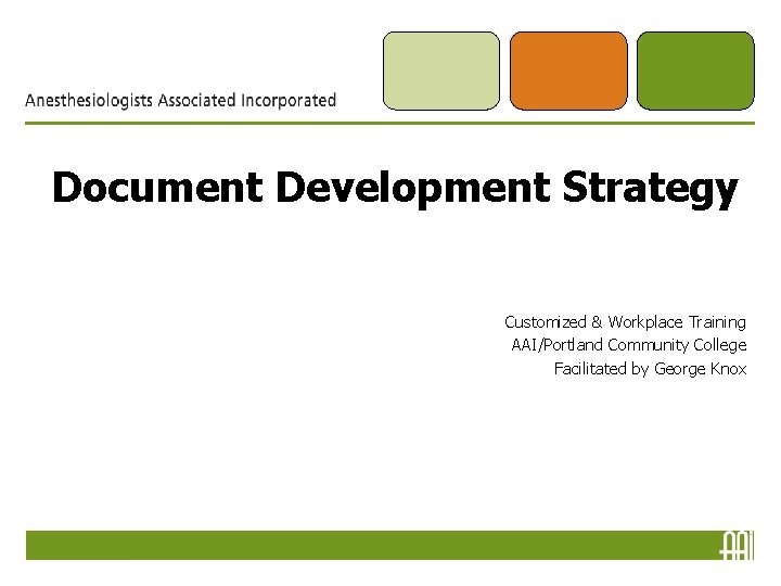Document Development Strategy Customized Workplace Training AAIPortland ...