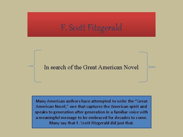 F Scott Fitzgerald In search of the Great