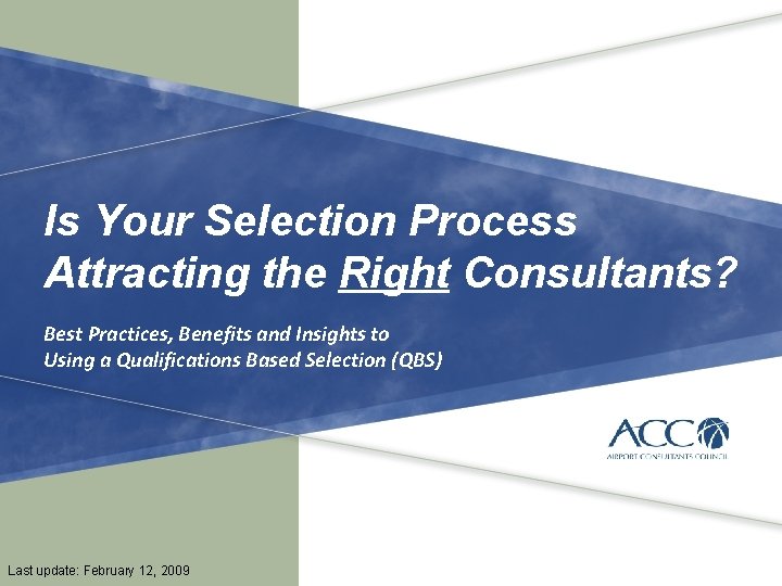 Is Your Selection Process Attracting the Right Consultants