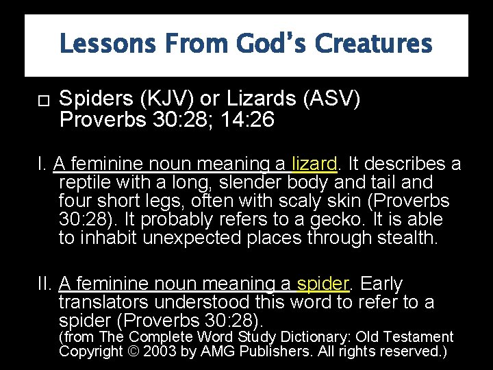 LESSONS FROM GODS CREATURES Proverbs 30 24 28