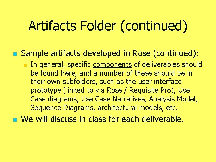 Project Deliverables Version 3 10252005 Note This document