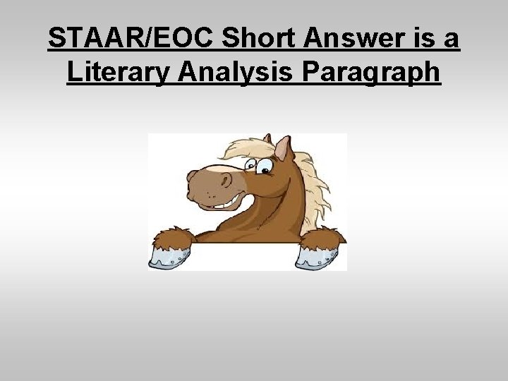 STAAREOC Short Answer is a Literary Analysis Paragraph