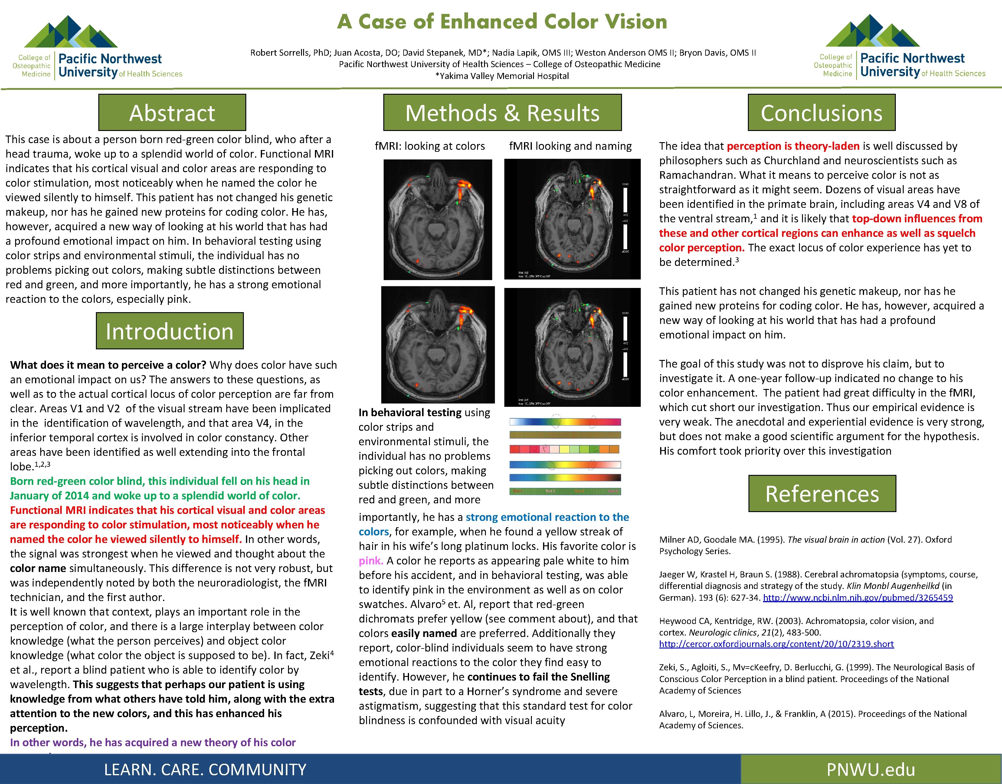 A Case of Enhanced Color Vision Robert Sorrells