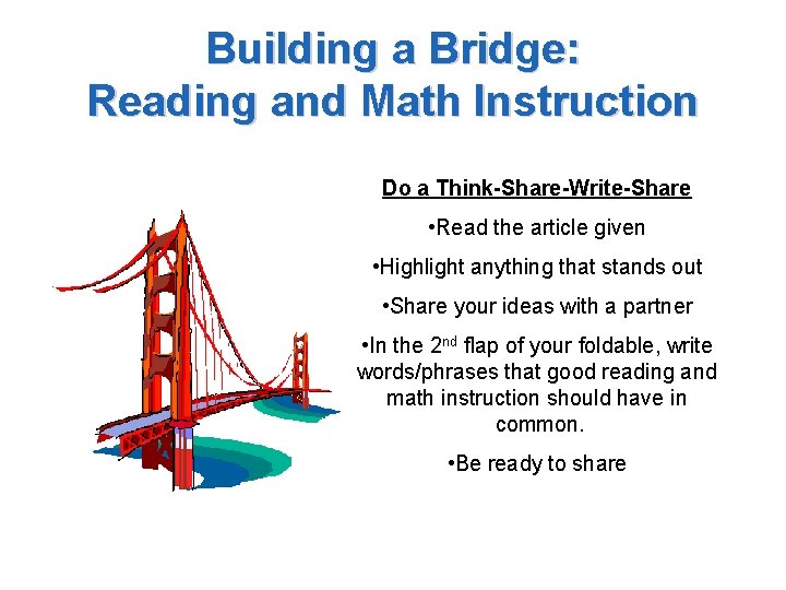 Building a Bridge Reading and Math Instruction What