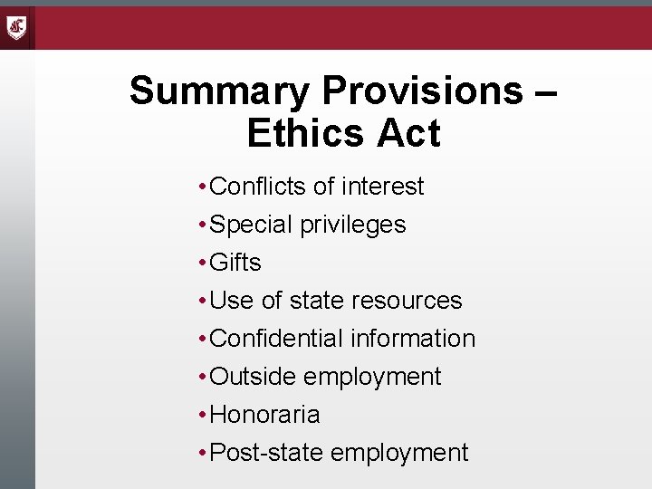 Ethics in Public Service Act Presented by Heather