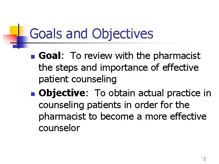 Patient Counseling DMC Pharmacy Department Competency Dale Tucker