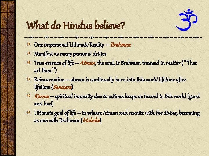What is Hinduism One of the oldest religions