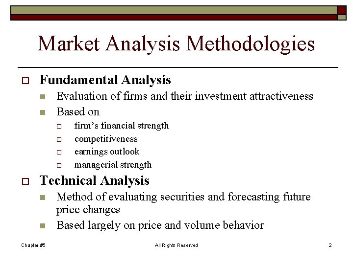 Market Efficiency Chapter 5 Market Analysis Methodologies Forms