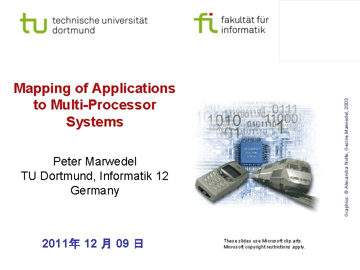 Graphics Alexandra Nolte Gesine Marwedel 2003 Mapping of