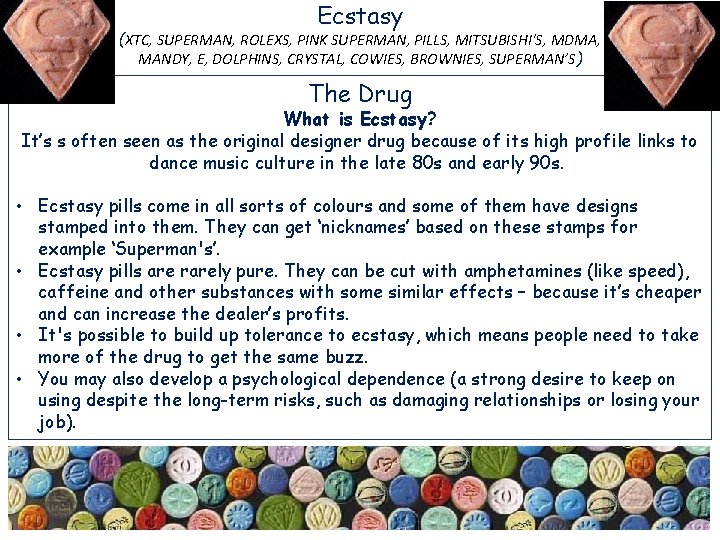 Drugs education Drugs What are the different types