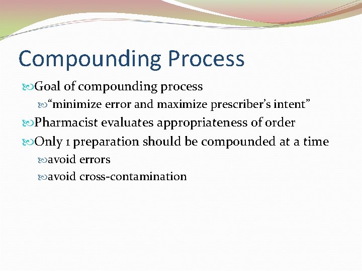 What is USP 795 Learning Outcomes Define compounding