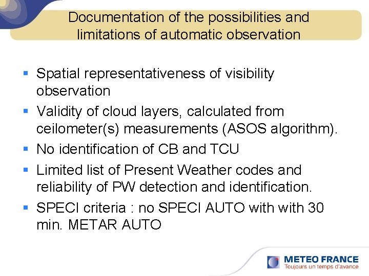 Status of automatic observation on aerodrome and ongoing