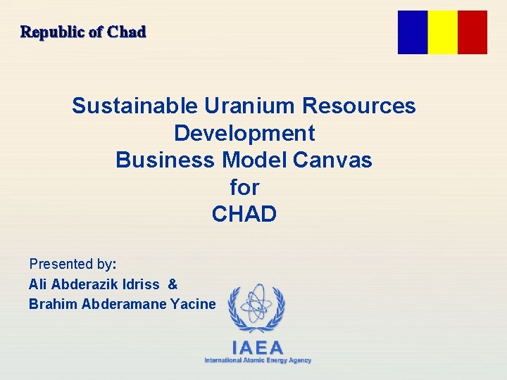 Republic of Chad Sustainable Uranium Resources Development Business