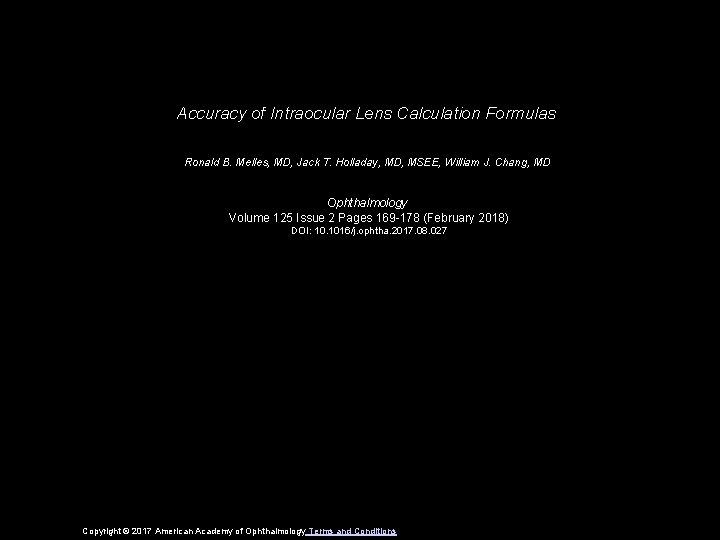 Accuracy of Intraocular Lens Calculation Formulas Ronald B
