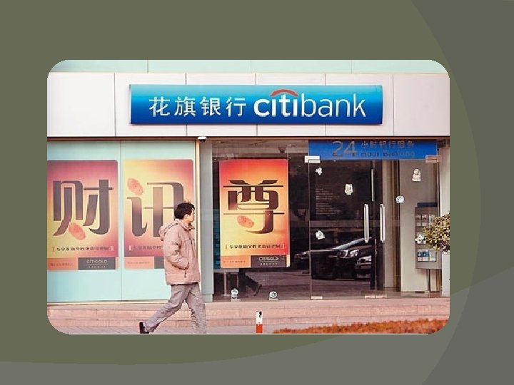 ORGANIZATIONAL CULTURE OF CITIBANK OVERVIEW WHAT IS CITIBANK