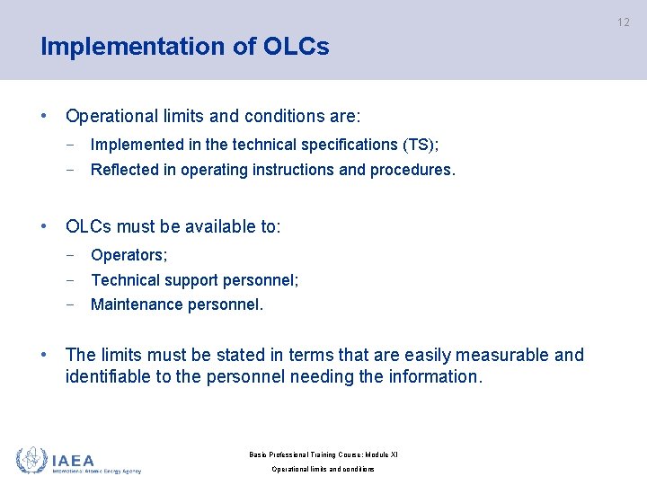 BASIC PROFESSIONAL TRAINING COURSE Module XI Operational limits