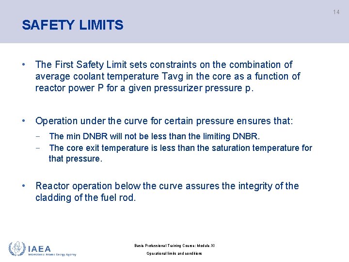 BASIC PROFESSIONAL TRAINING COURSE Module XI Operational limits