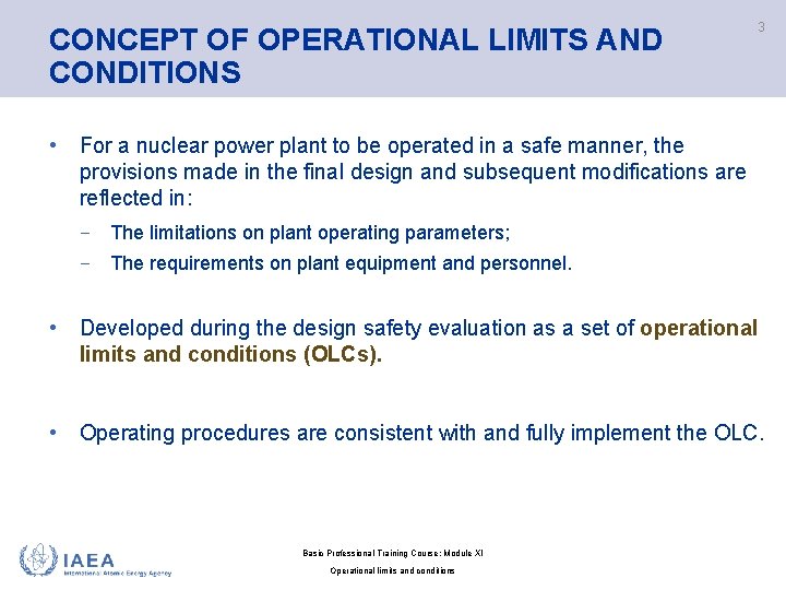 BASIC PROFESSIONAL TRAINING COURSE Module XI Operational limits