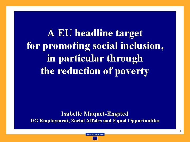 A EU headline target for promoting social inclusion