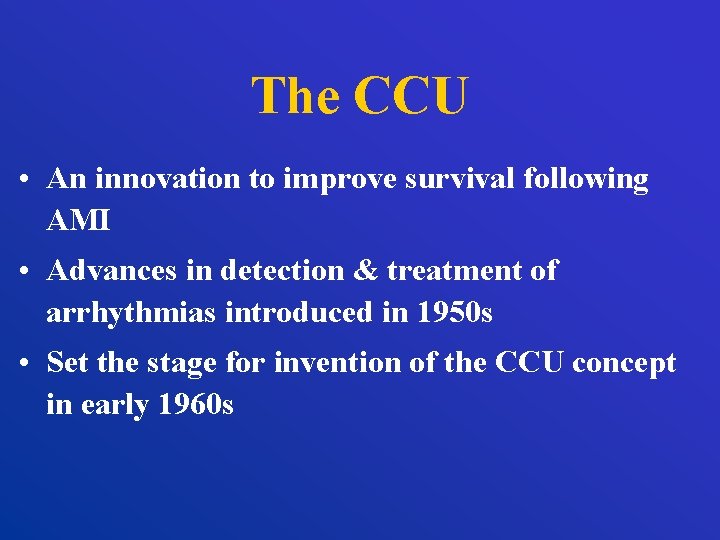ARRHYTHMIAS IN ACUTE MYOCARDIAL INFARCTION CCU MANAGEMENT K