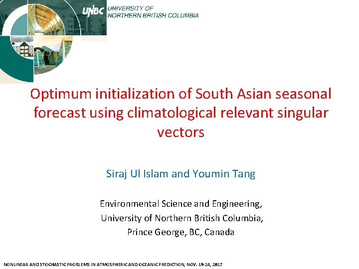 Optimum initialization of South Asian seasonal forecast using