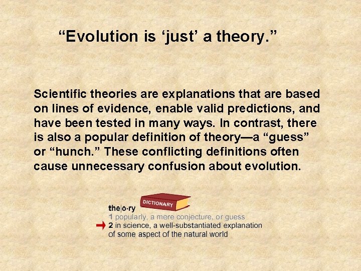 Misconceptions about Evolution and the Mechanisms of Evolution