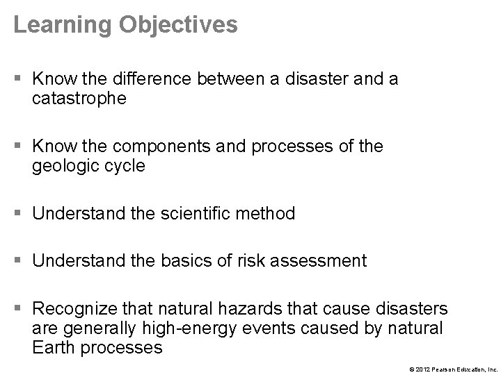 Lecture Presentation Chapter 1 Introduction to Natural Hazards