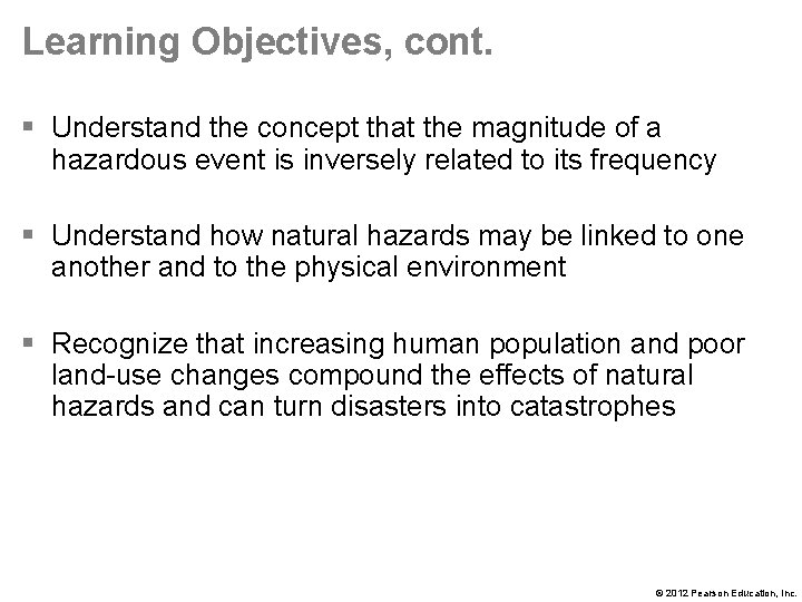 Lecture Presentation Chapter 1 Introduction to Natural Hazards