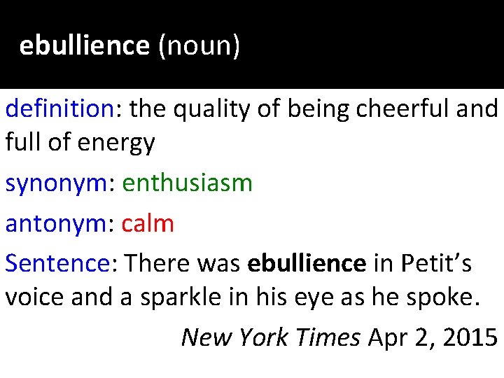 ebullience noun definition the quality of being cheerful