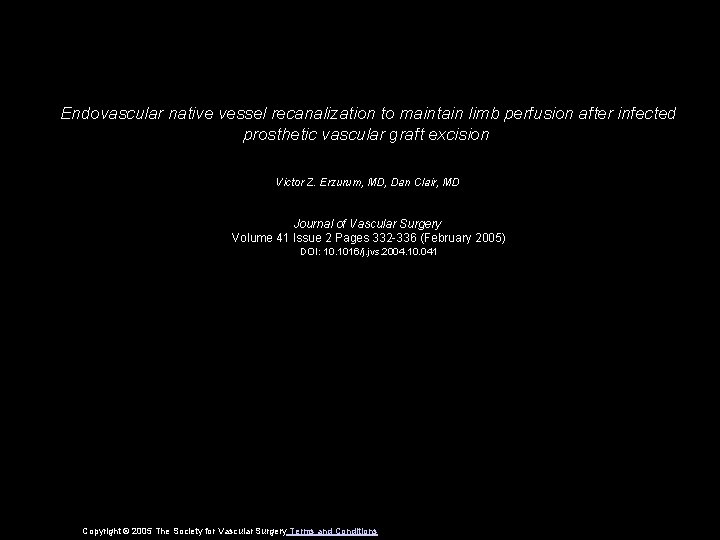 Endovascular native vessel recanalization to maintain limb perfusion