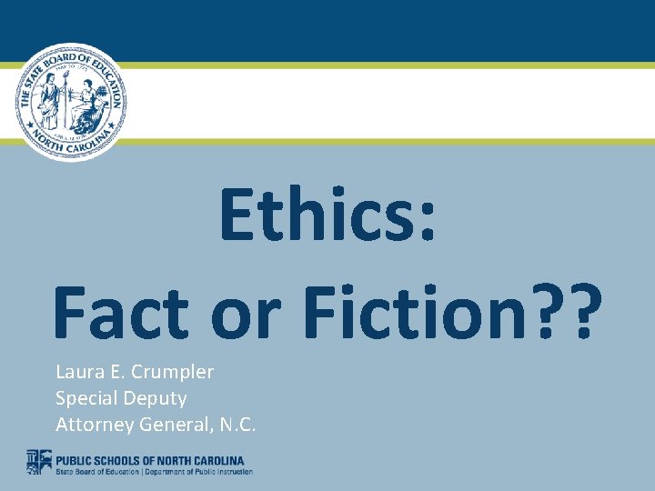 Ethics Fact or Fiction Laura E Crumpler Special