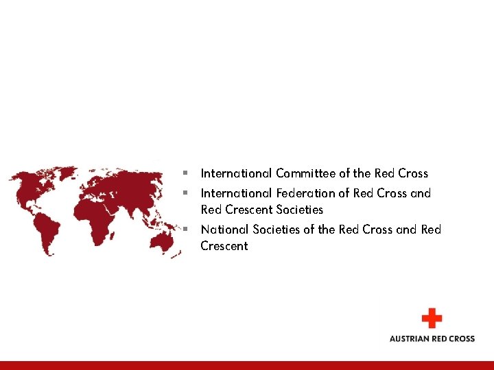 International Committee of the Red Cross International Federation