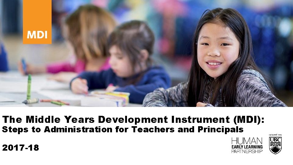 The Middle Years Development Instrument MDI Steps to