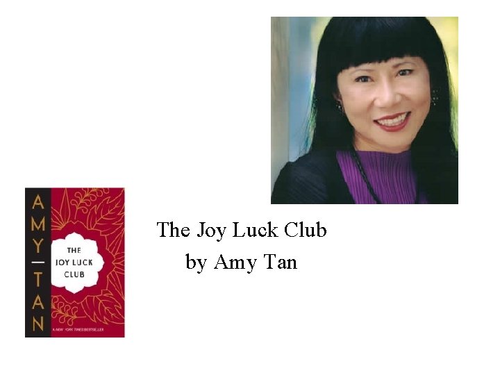 The Joy Luck Club by Amy Tan Background