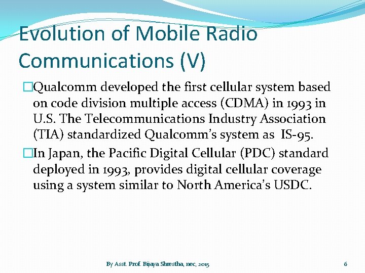 Wireless Communication Technology Chapter 1 Overview of Wireless