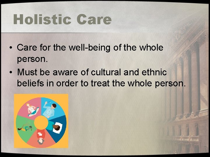 Understanding Cultural Diversity Health Team Relations Holistic Care