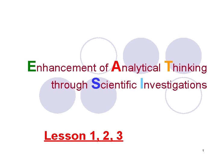 Enhancement of Analytical Thinking through Scientific Investigations Lesson