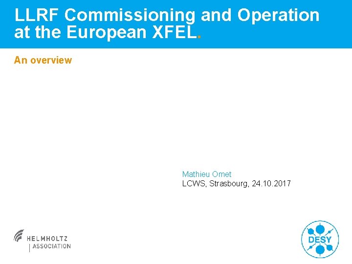 LLRF Commissioning and Operation at the European XFEL