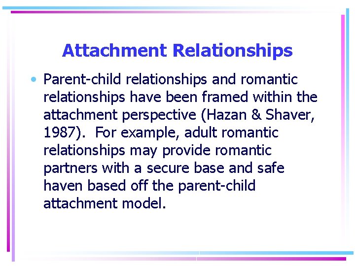 Adolescent Attachment to Parents Predicting Later Adolescent Rejection
