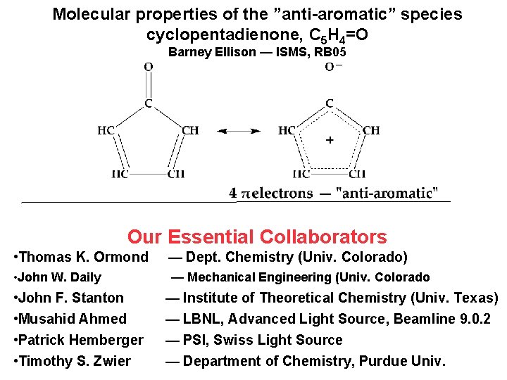 Molecular properties of the antiaromatic species cyclopentadienone C