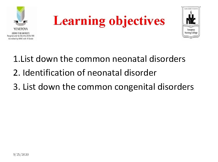 Common neonatal disorders 9252020 PREPARED BY Mrs Benazeera